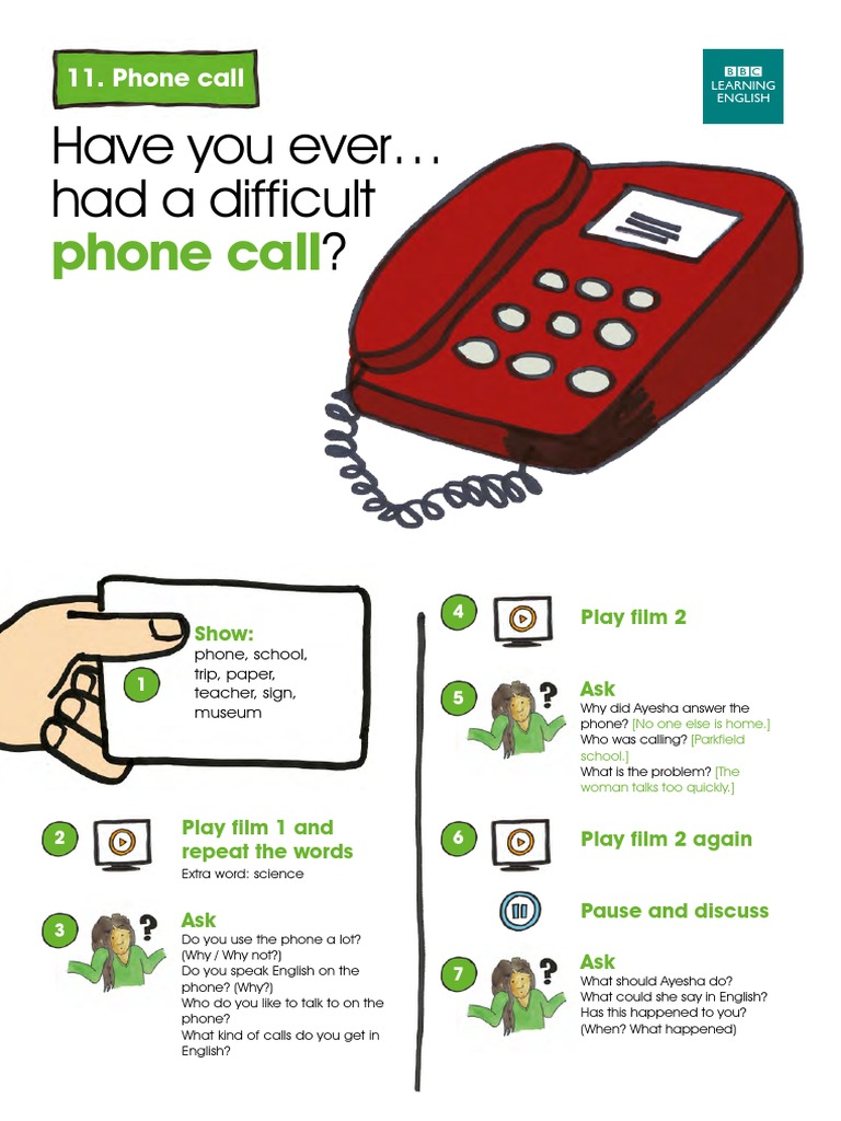Have You Ever Had A Difficult ?: Phone Call | PDF | Schools