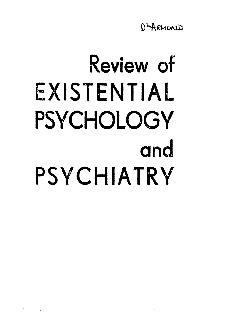 Review of Existential Psychology and Psychiatry | PDF | Bad Faith ...