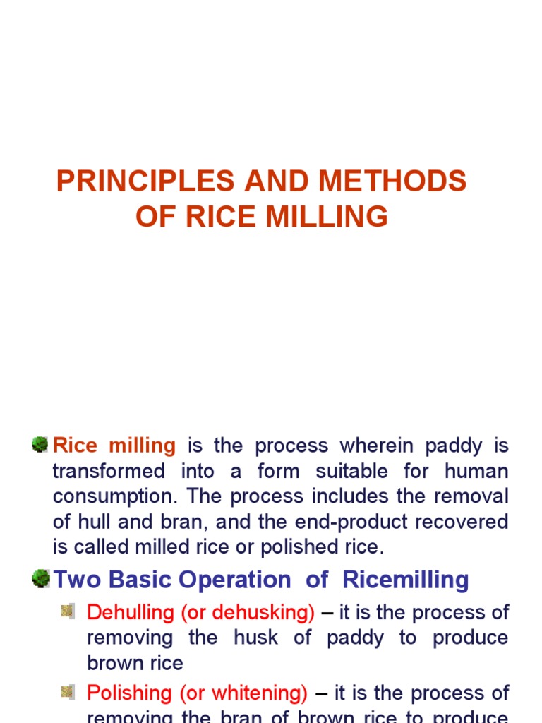 Principles and Methods of Rice Milling | PDF | Rice | Mill (Grinding)