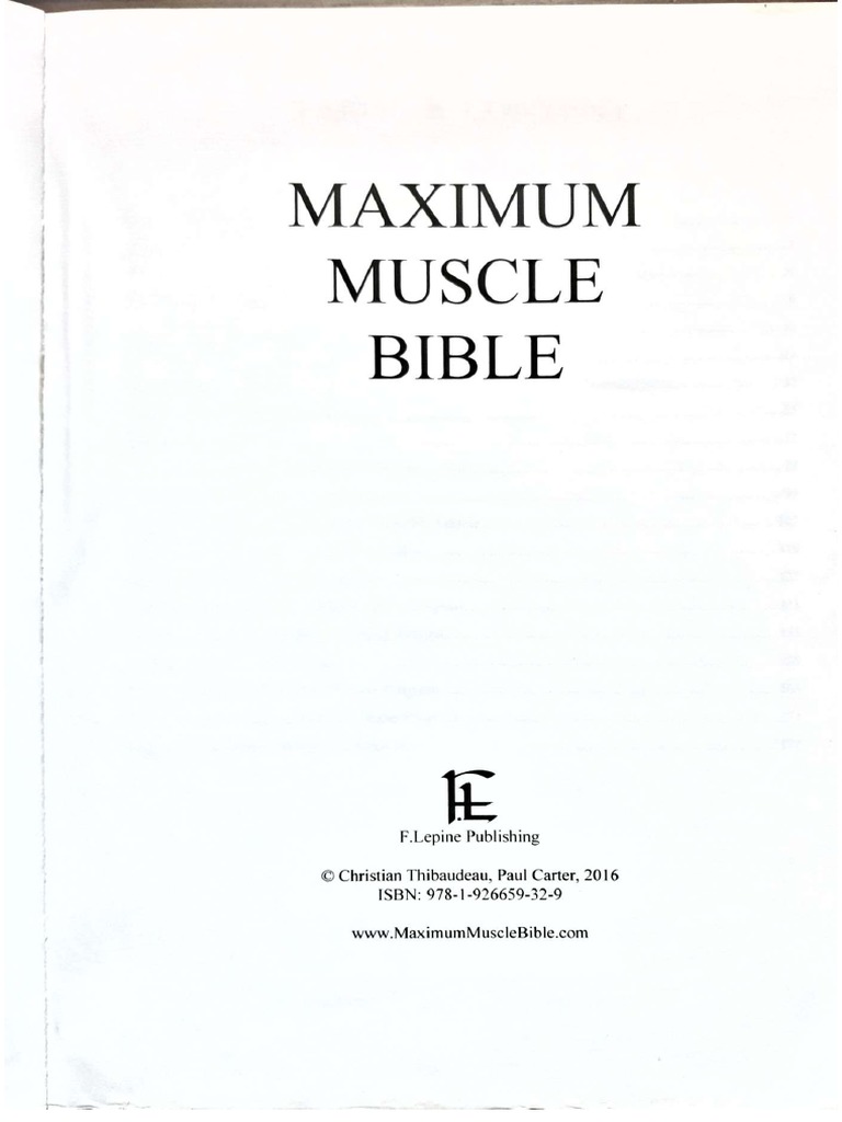 Maximum Muscle Bible - Christian Thibaudeau & Paul Carter | PDF