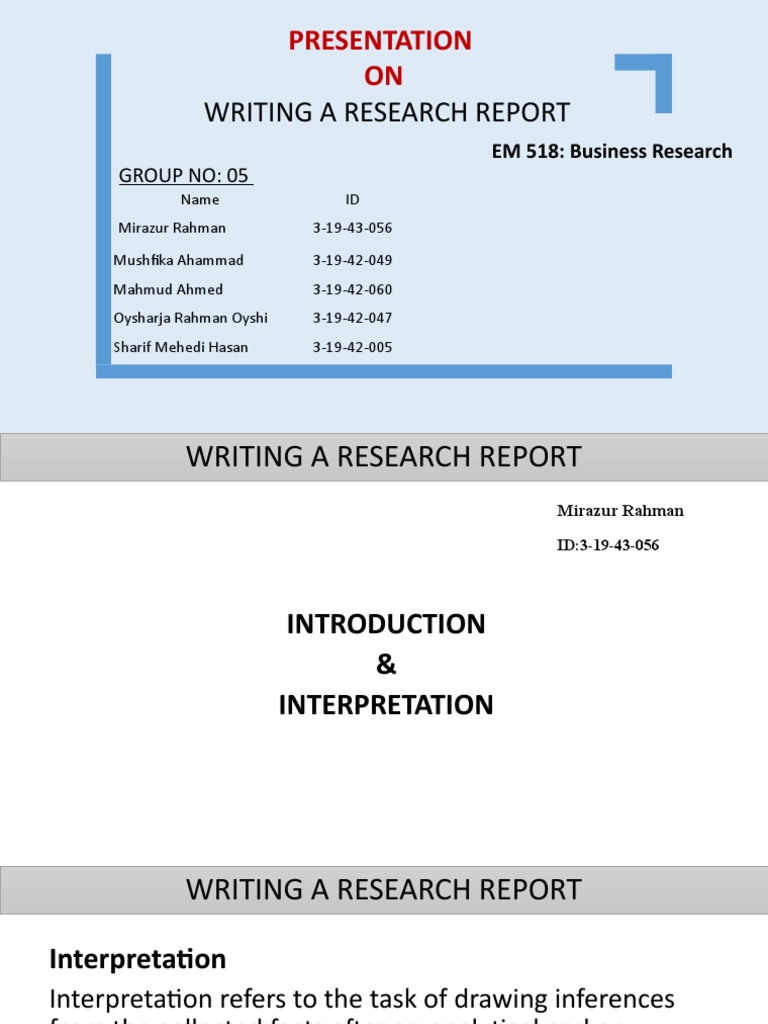 Presentation On Writing A Research Report (EM - 518-Business Research ...