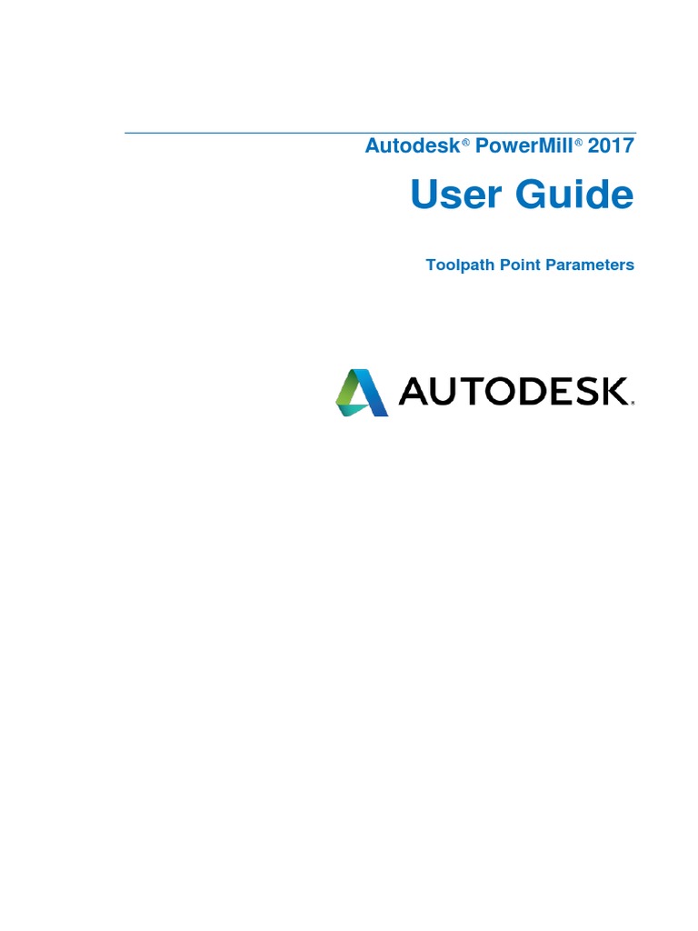 Delcam - PowerMILL 2017 Toolpath PointParameters en - 2016 | PDF ...
