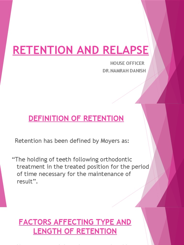 Retention and Relapse | PDF | Orthodontics | Dentistry Branches