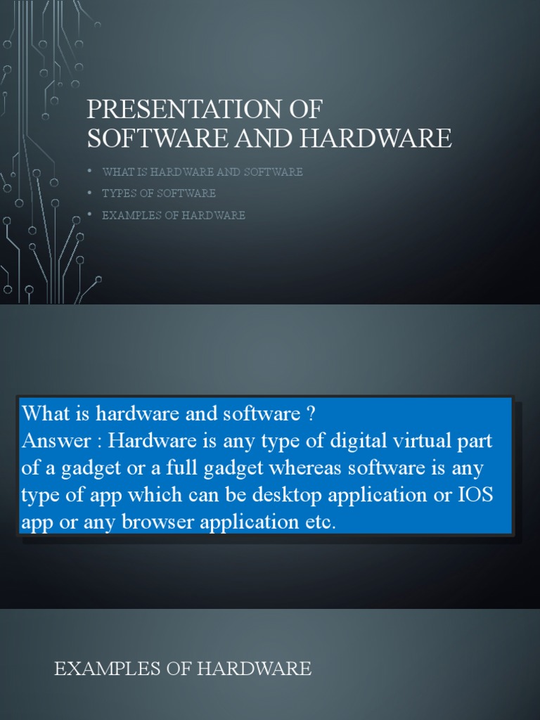 Presentation of Software and Hardware | PDF