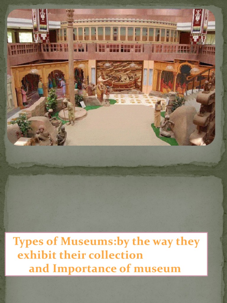 Types and Importance of Museum | PDF