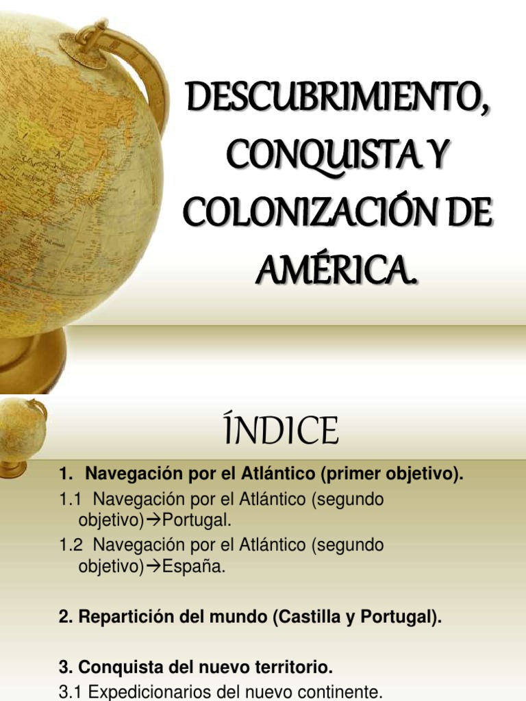 Descubrimiento, Conquista y Colonizacion de America | PDF | Imperio ...