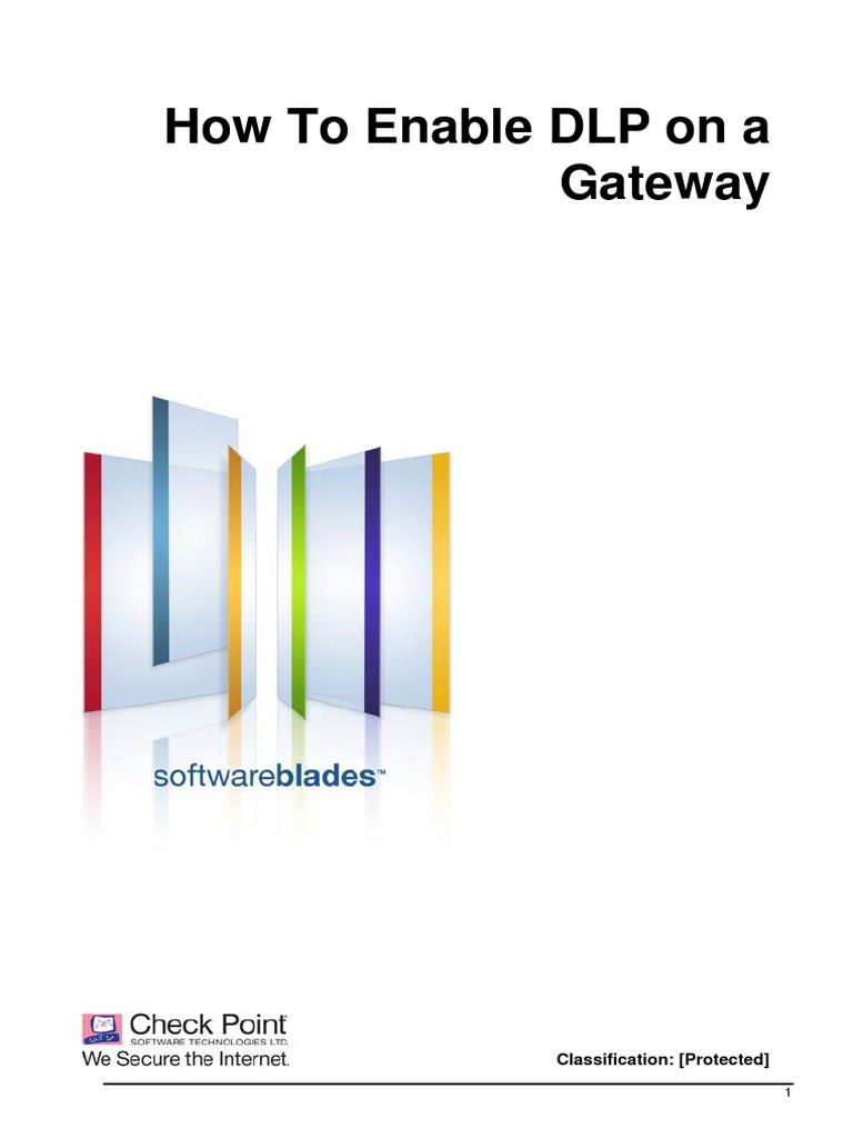 How To Enable DLP On A Gateway: Classification: (Protected) | PDF ...