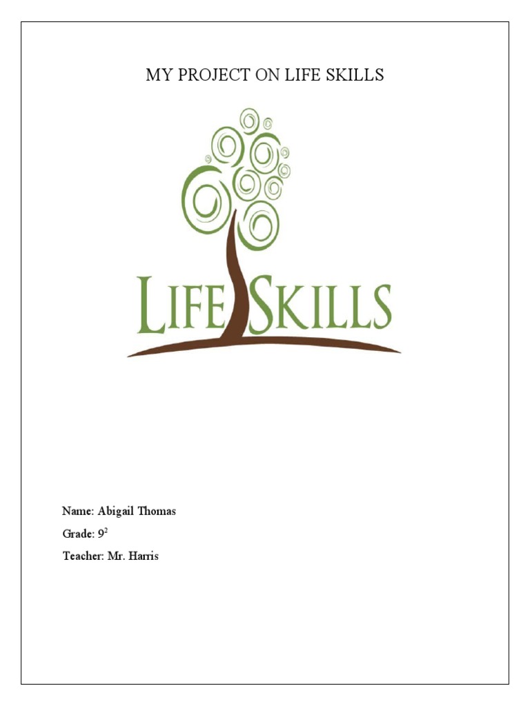 My Project On Life Skills | PDF | Critical Thinking | Decision Making