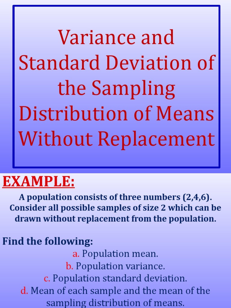 Variance and Standard Deviation of The Sampling Distribution of Means ...