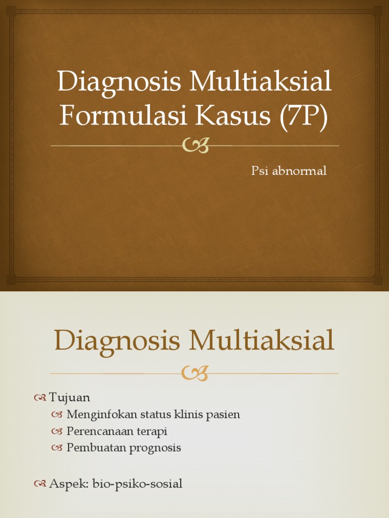 Diagnosis Multiaksial Dan 7P | PDF | Pengembangan Diri | Karier ...