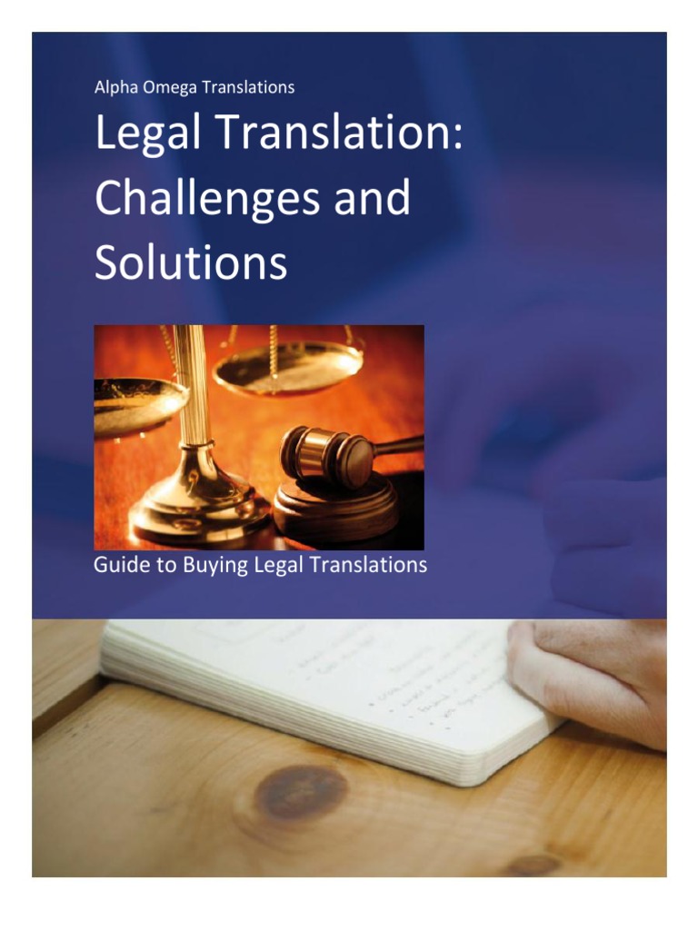 Legal Translation: Challenges and Solutions: Guide To Buying Legal ...