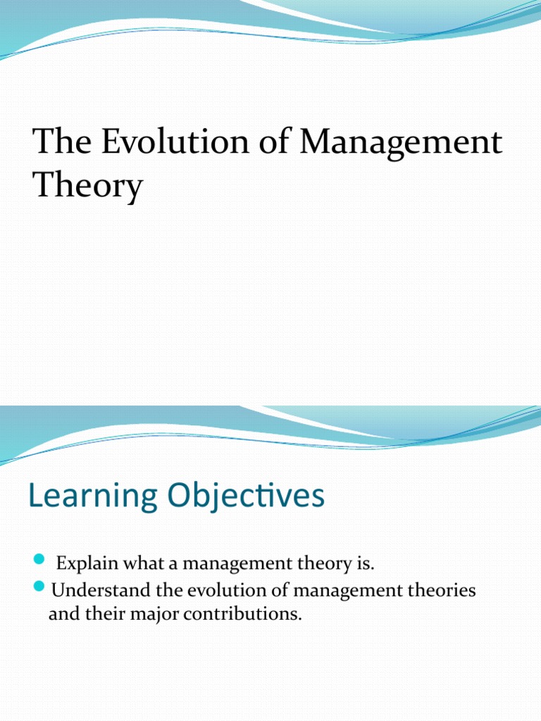 Evolution of Management Theory | PDF | Motivation | Motivational