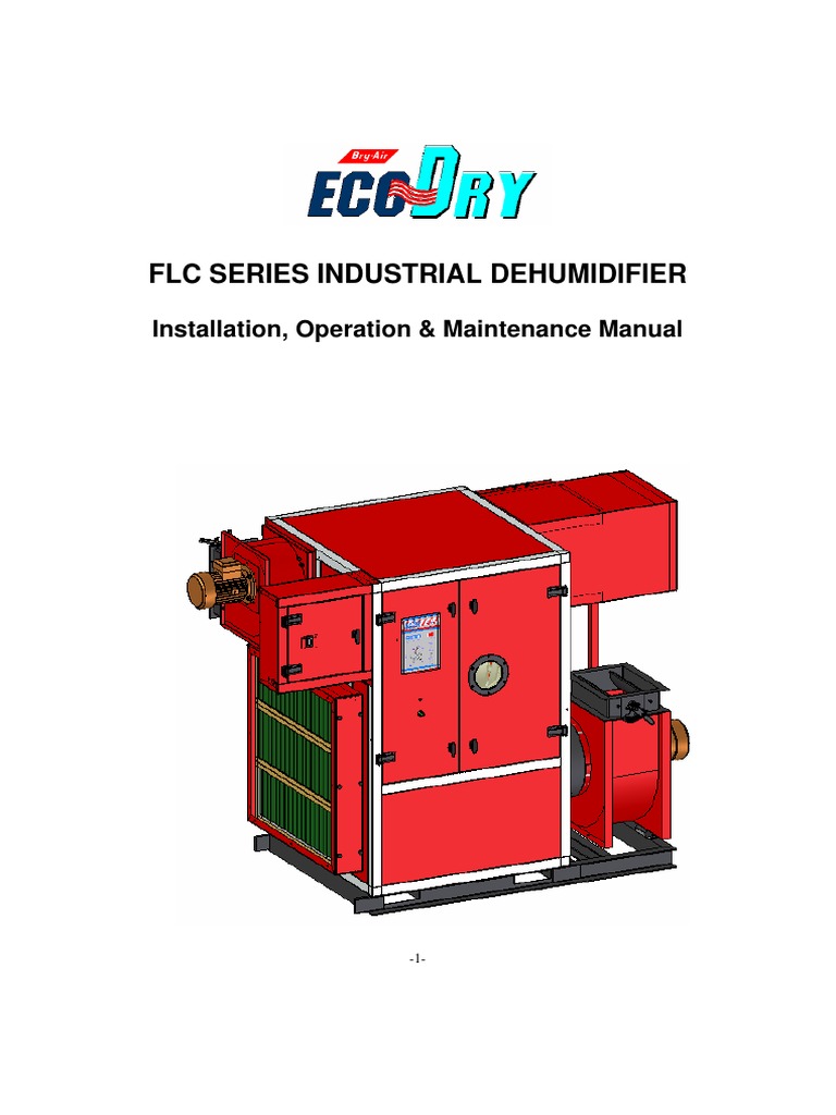 FLC Series Industrial Dehumidifier: Installation, Operation ...