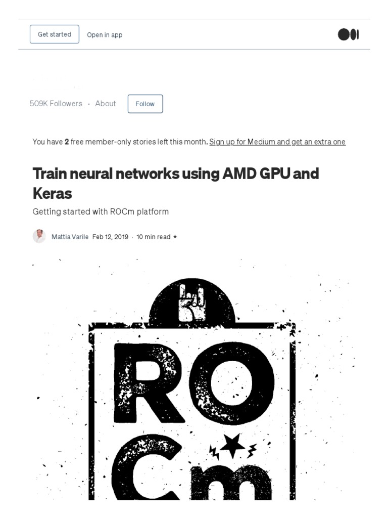 Train Neural Networks Using AMD GPU and Keras - by Mattia Varile ...