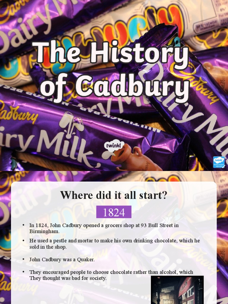 History of Cadbury Chocolate | PDF | Sugar Confectionery | Chocolate