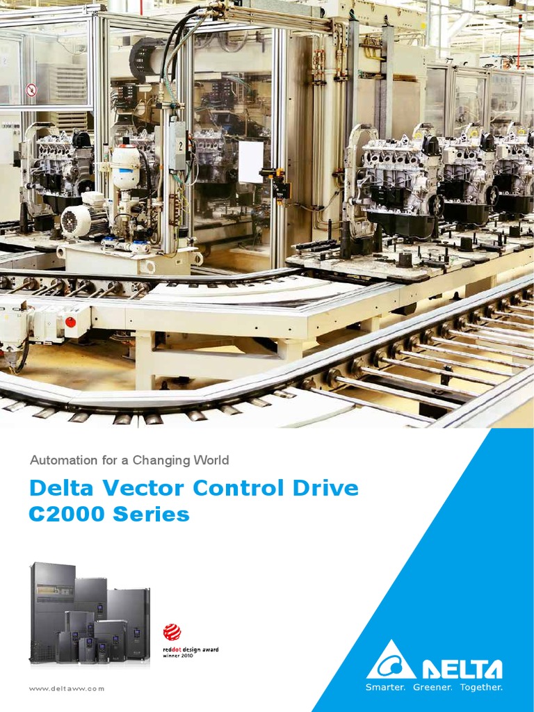 Delta Vector Control Drive C2000 Series: Automation For A Changing ...