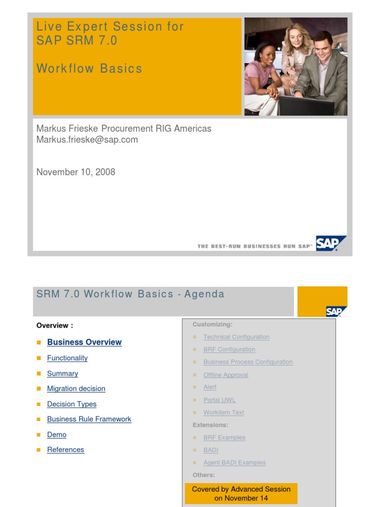 Live Expert Session For Sap SRM 7.0 Workflow Basics: Markus Frieske Procurement RIG Americas ...