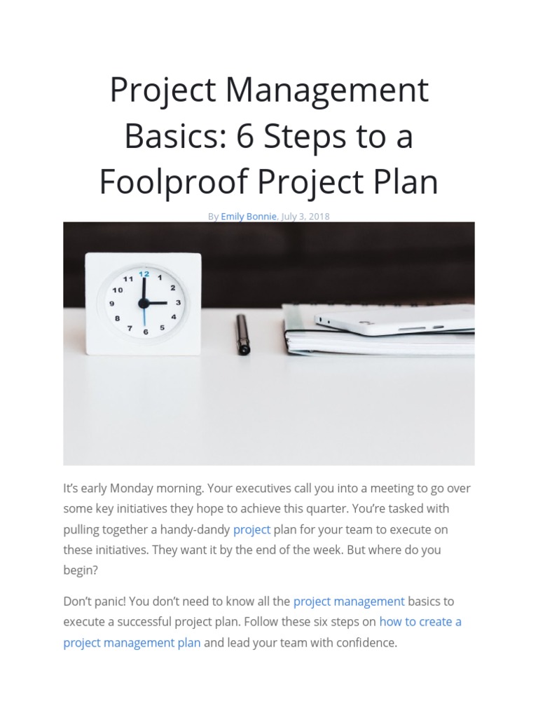 Six Steps to Creating a Foolproof Project Plan | PDF | Project Management | Risk