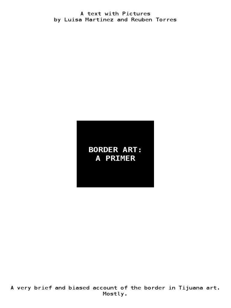 Border Art. A Primer | PDF | Chicano | North American Free Trade Agreement