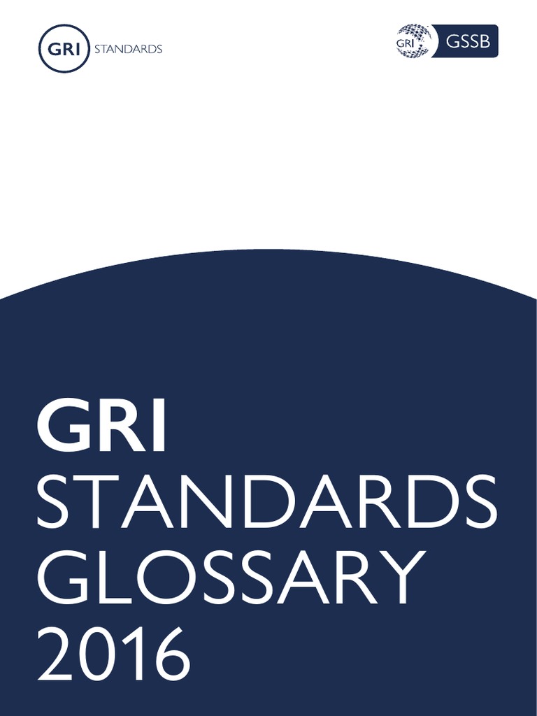 Gri Standards Glossary 2016 | PDF | Chlorofluorocarbon | Employment