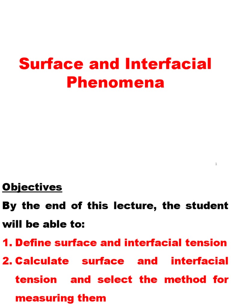 Lecture 1 Surface and Interfacial Phenomena | PDF | Surface Tension | Adhesion