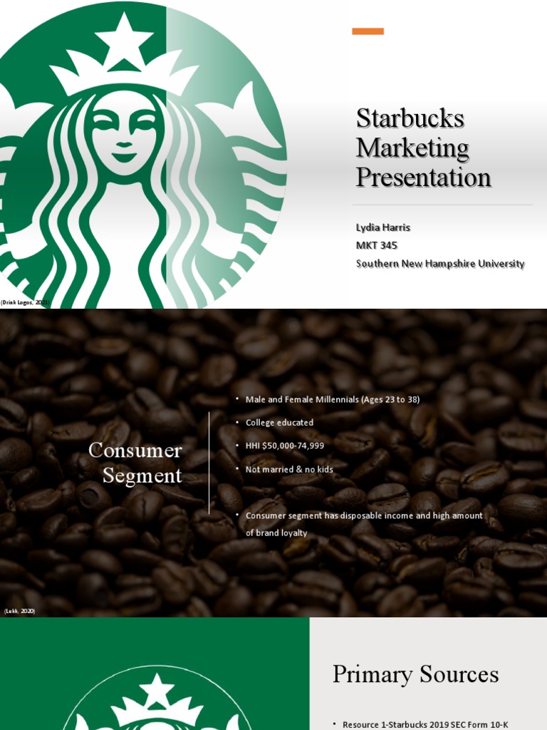 Starbucks Marketing Final Project MKT 345 Lydia Harris | PDF | Consumer ...