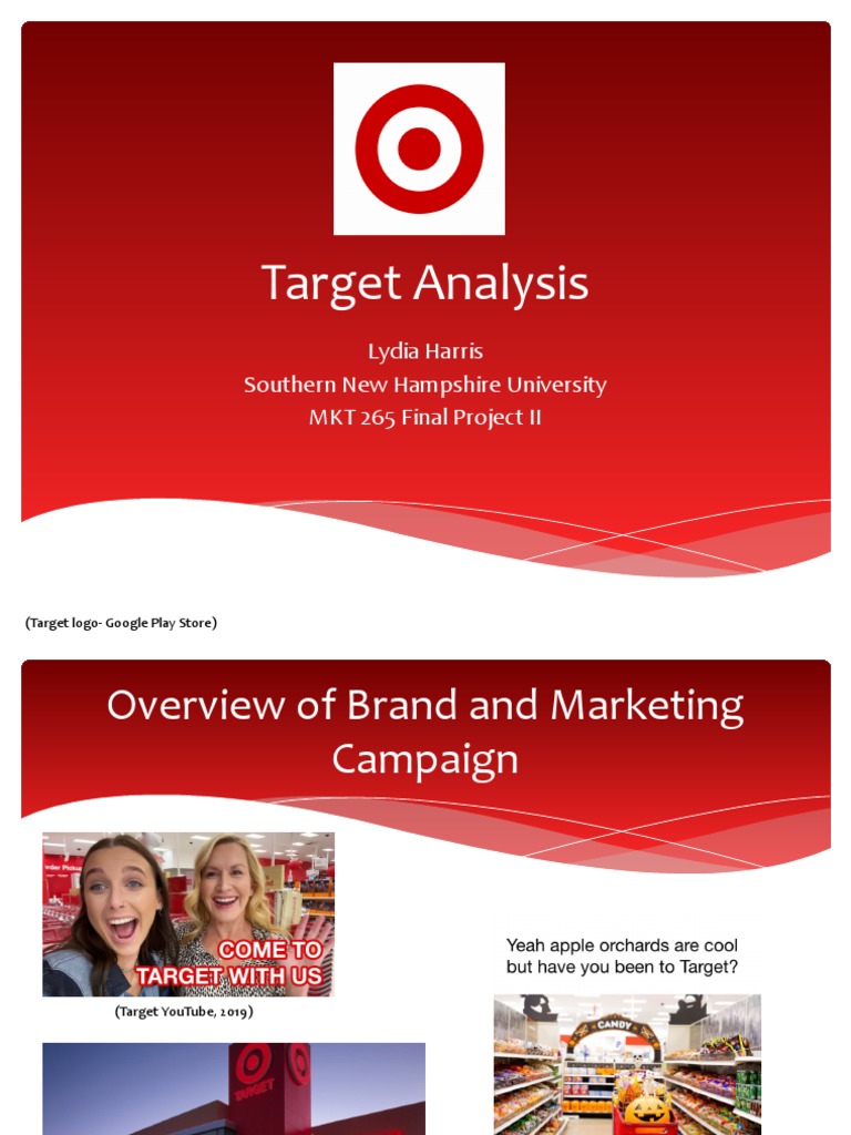 Target Final Project 2 Lydia Harris MKT 265 | PDF | Social Media ...