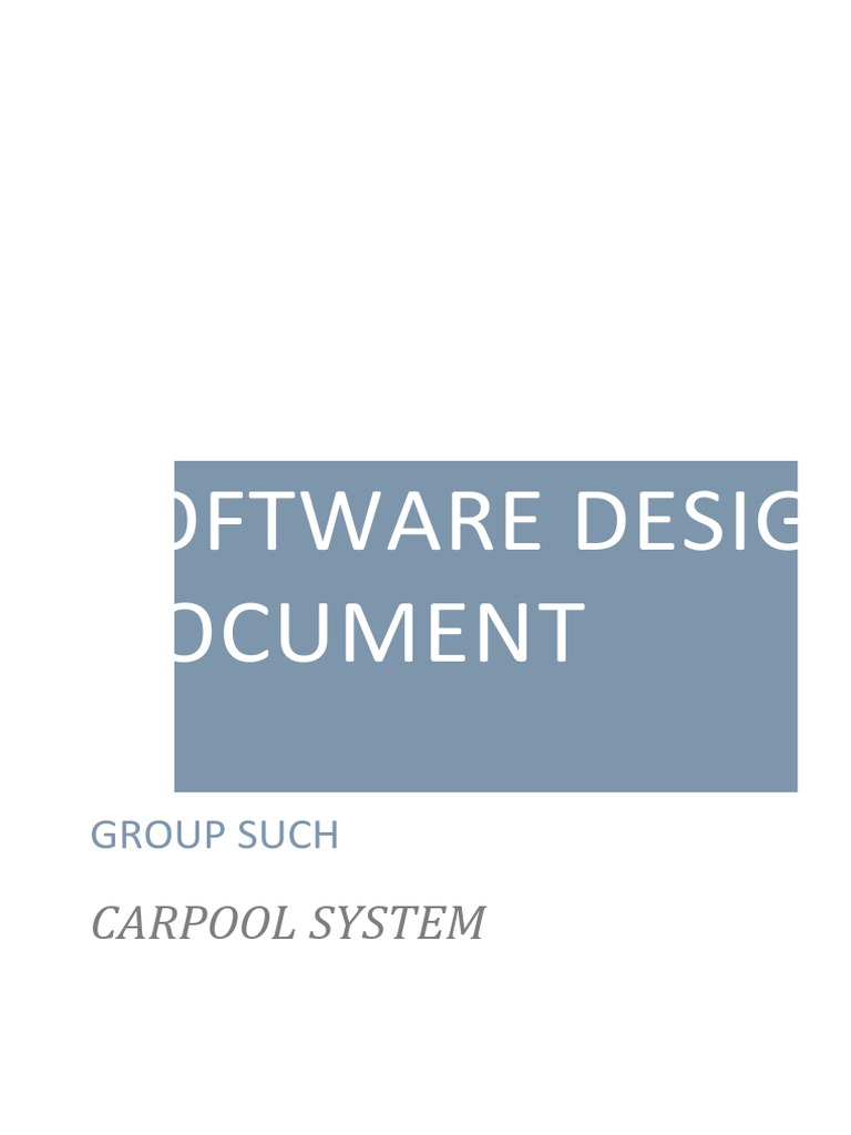 Software Design Document: Carpool System | PDF | Databases | Use Case
