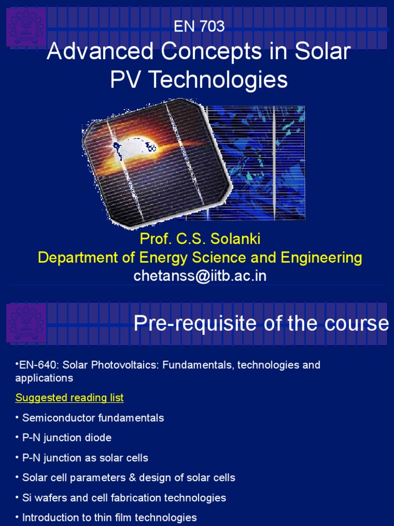 Advanced Concepts in Solar PV Technologies: Prof. C.S. Solanki ...