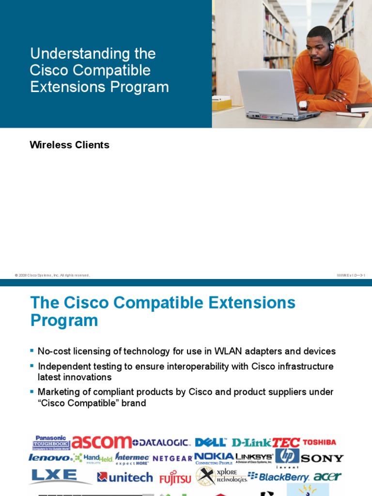 IUWNE10S03L04-Understanding The Cisco Compatible Extensions Program ...