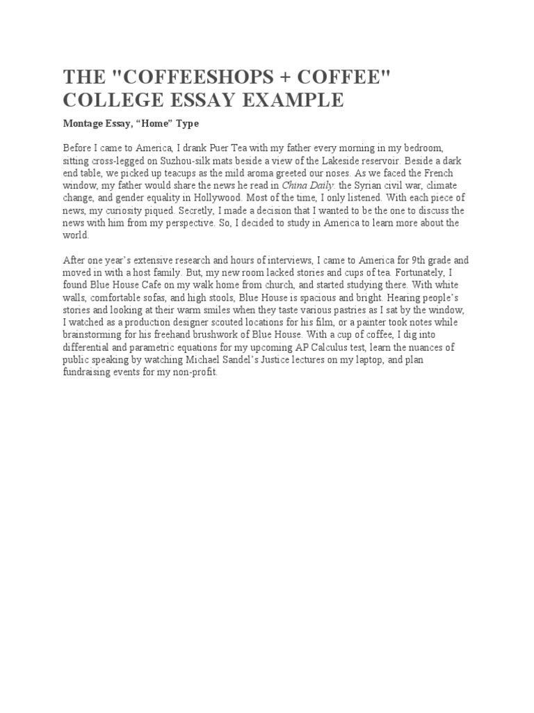 The "Coffeeshops + Coffee" College Essay Example: Montage Essay, "Home ...