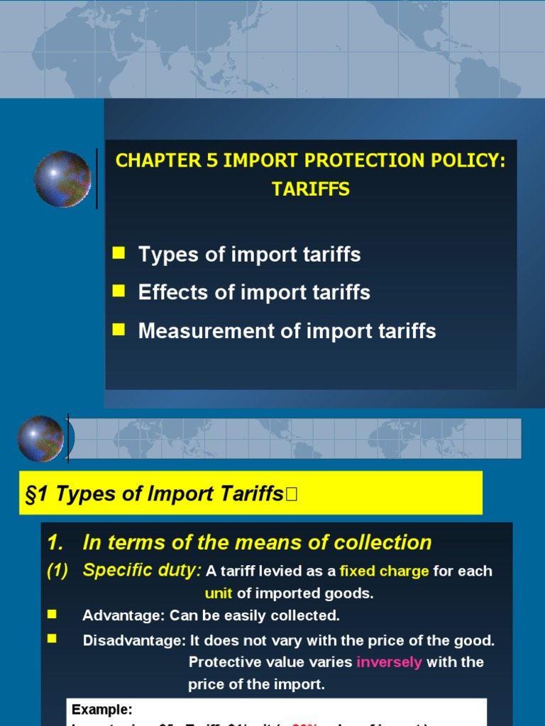 Types of Import Tariffs Effects of Import Tariffs Measurement of Import ...