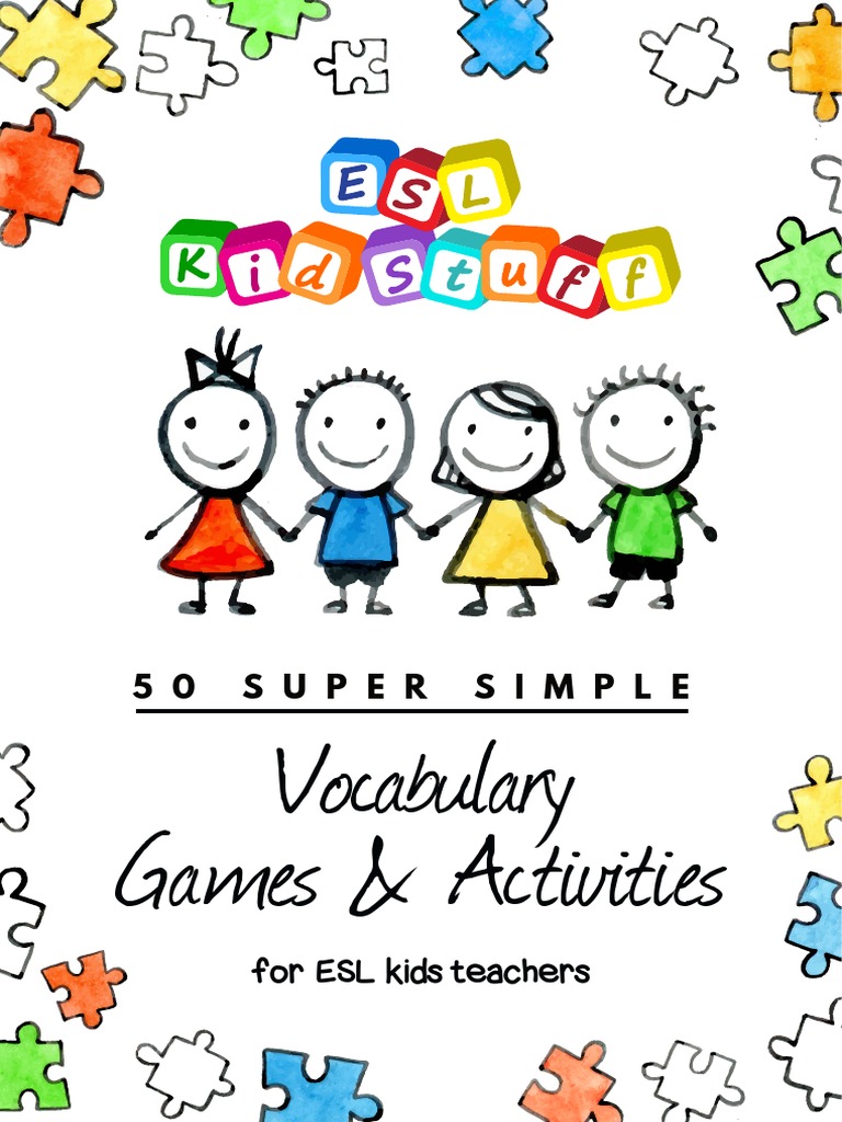 Vocabulary Games & Activities: 50 Super Simple | PDF | English As A ...