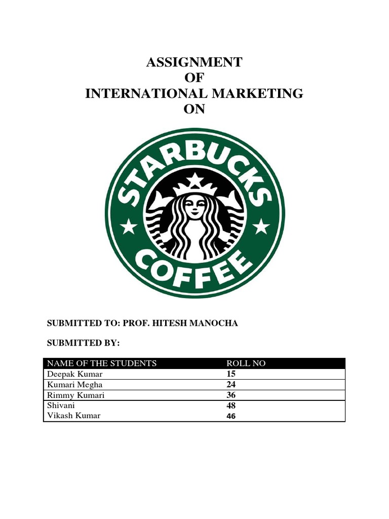 IM Assignment On Starbucks | PDF | Starbucks | Market Segmentation