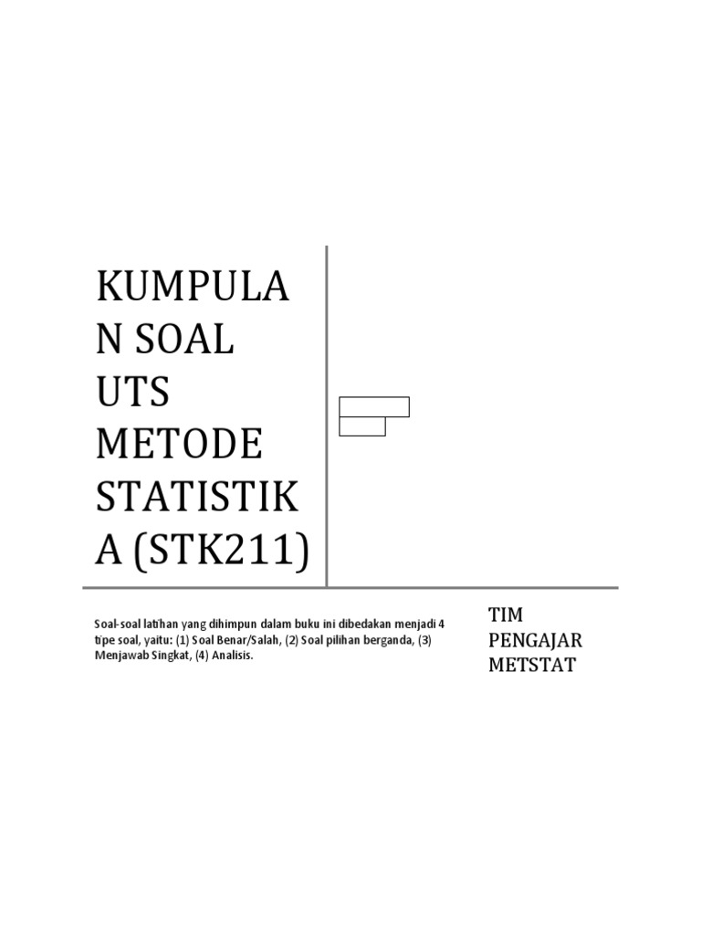 Soal UTS Metode Statistika A | PDF | Metode & Bahan Ajar