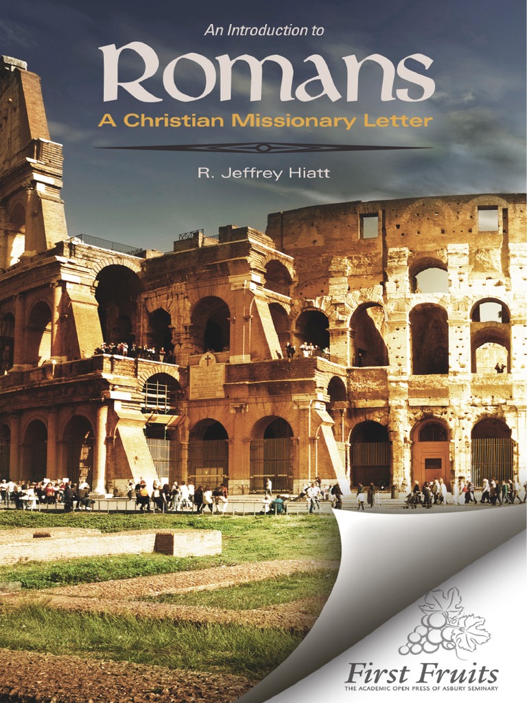 An Introduction To Romans A Christian Missionary Letter - A Forma | PDF ...