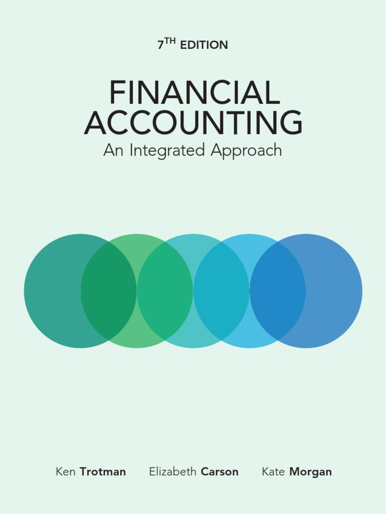 Financial Accounting An Integrated Approach (7th Edition) 2019 | PDF ...