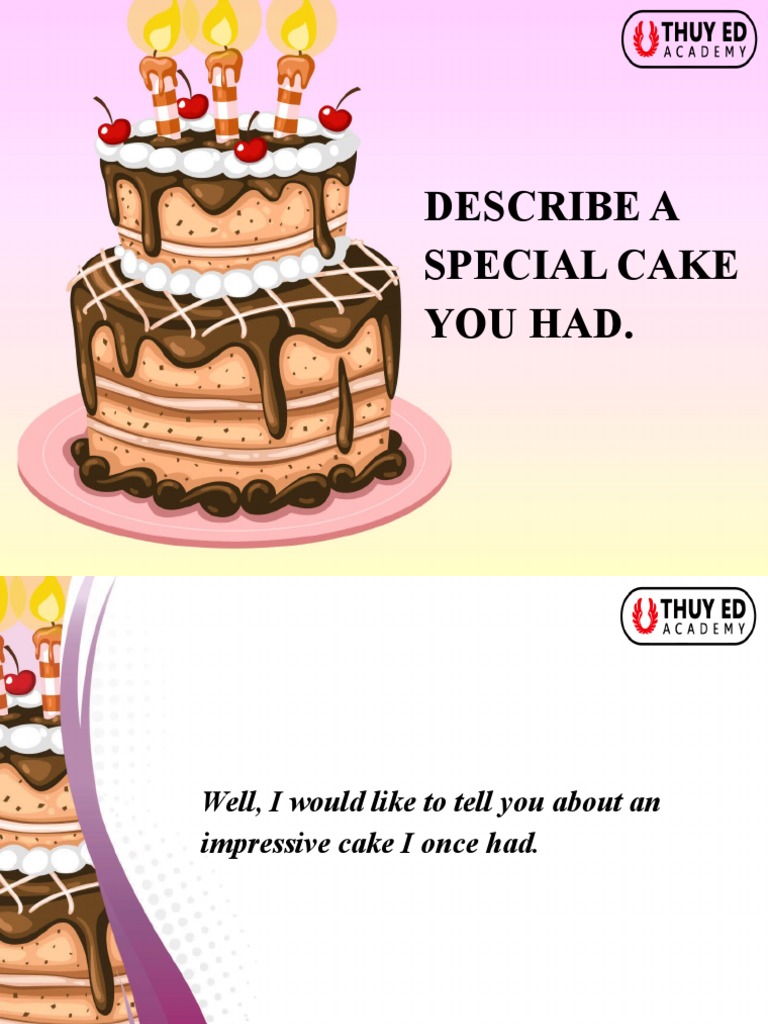 P23-Describe A Cake You Had | PDF | Cakes | Custard