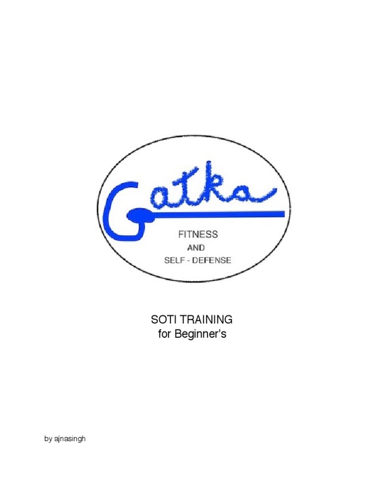 GATKA: Soti Training For Beginner's | PDF | Weaponry | Sports