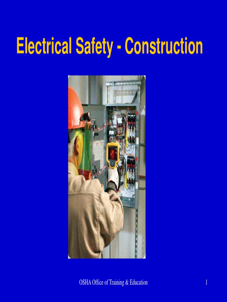 Electrical Safety - Construction: OSHA Office of Training & Education 1 | PDF | Electrical ...