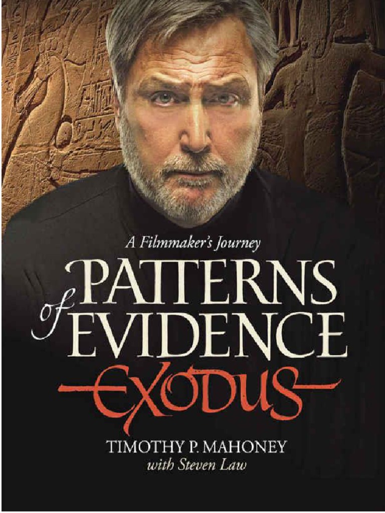 Patrones de Evidencia, El Exodo - Timothy Mahoney | PDF | Moisés ...