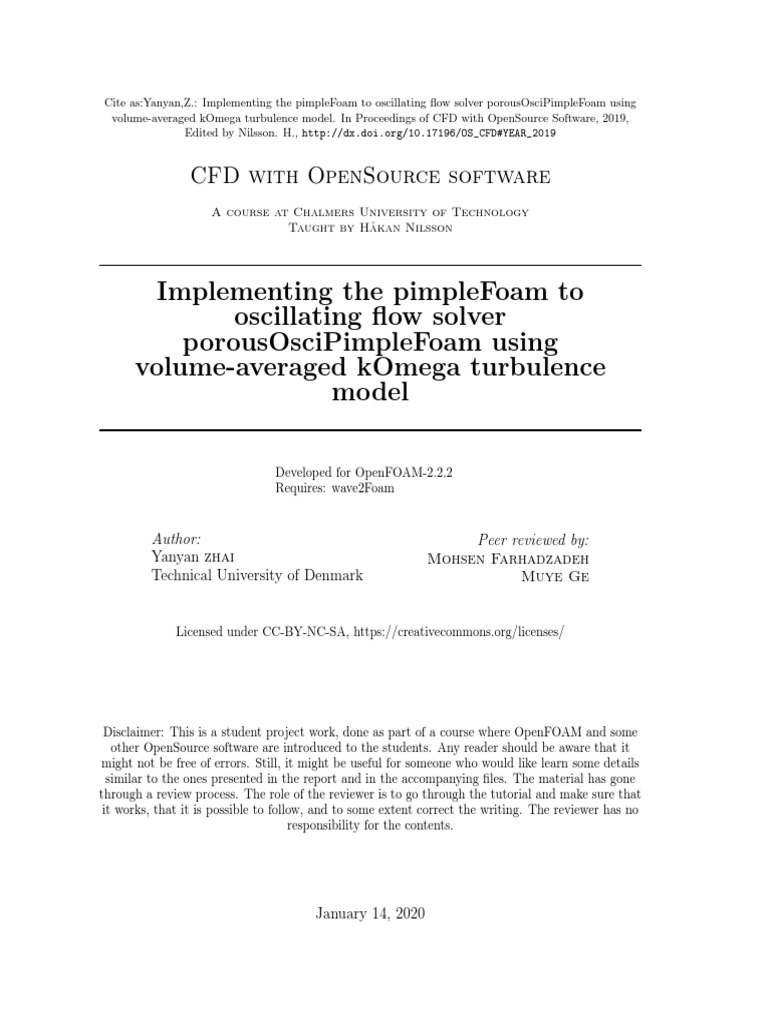 Implementing The Pimplefoam To Oscillating Flow Solver Porousoscipimplefoam Using Volume ...