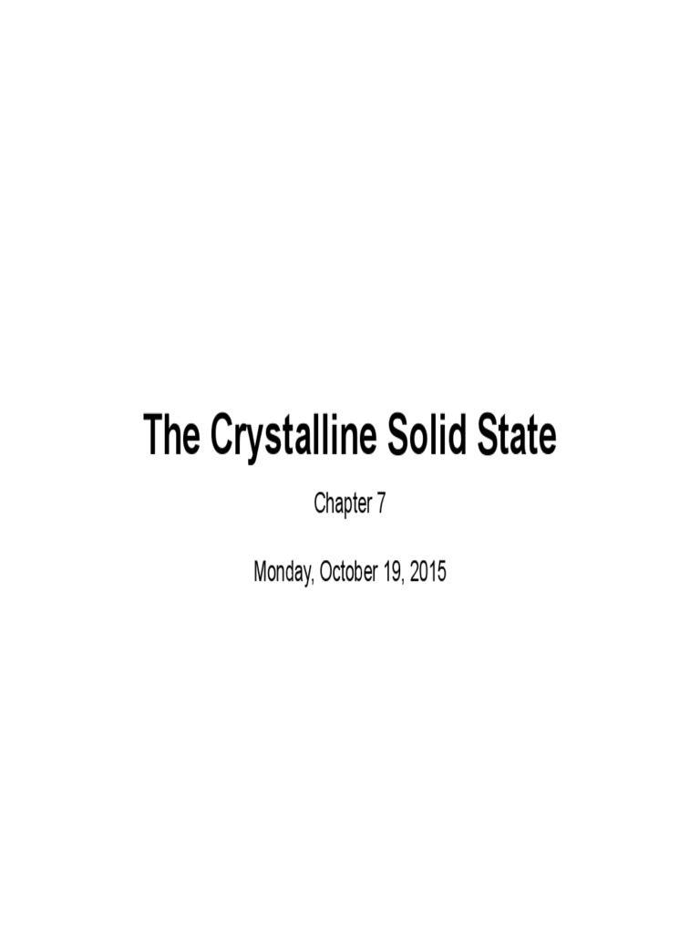 Crystalline Solid State Overview | PDF | Crystal Structure | Crystal