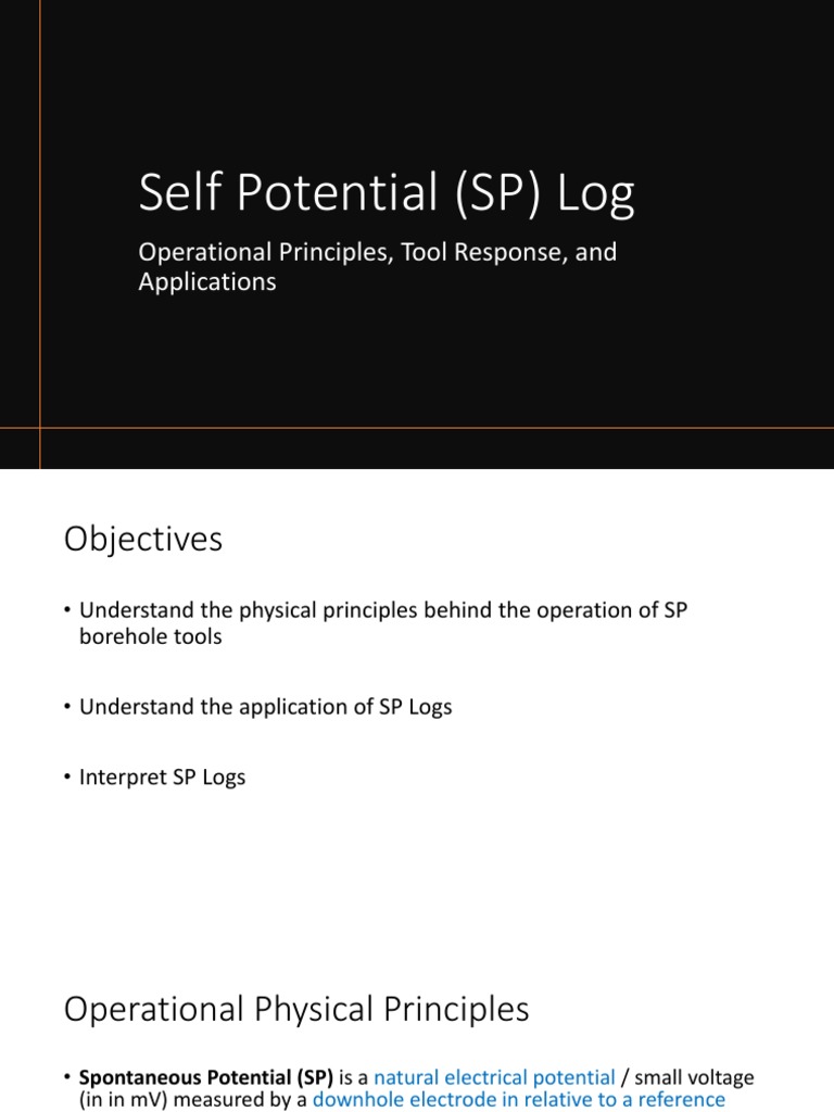 Self Potential (SP) Log: Operational Principles, Tool Response, and ...