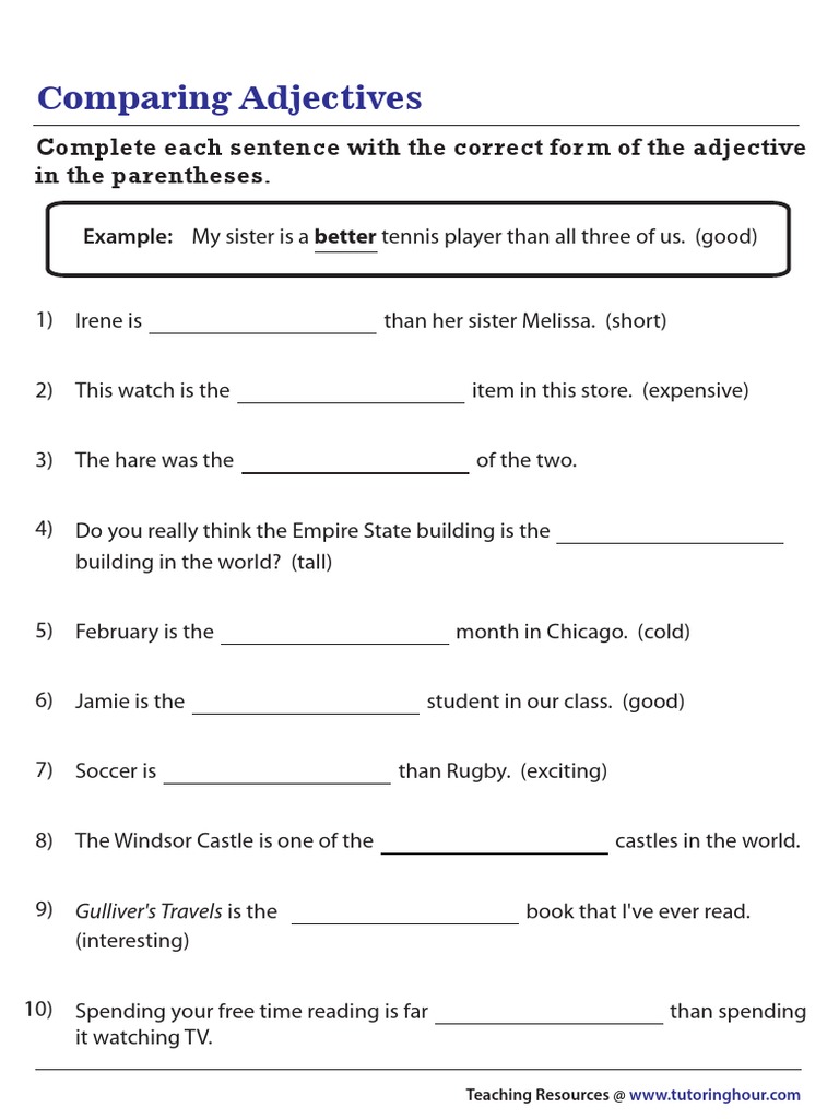 Comparing Adjectives: Complete Each Sentence With The Correct Form of ...