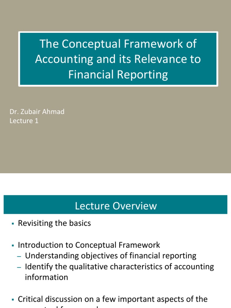 The Conceptual Framework of Accounting and Its Relevance To Financial ...