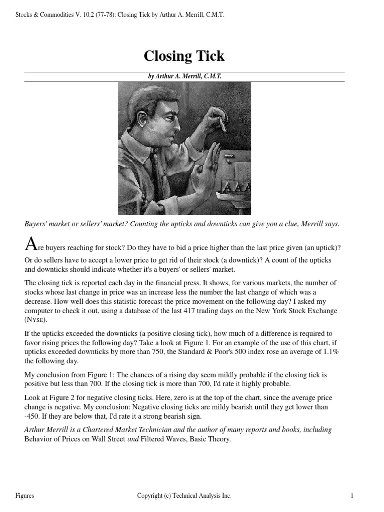 Closing Tick: Buyers' Market or Sellers' Market? Counting The Upticks ...