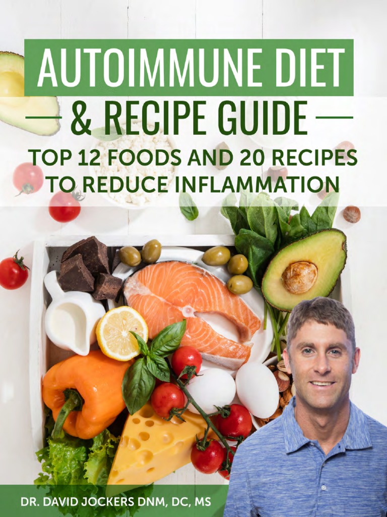 Autoimmune Diet: 12 Foods to Fight Inflammation | PDF | Autoimmune ...