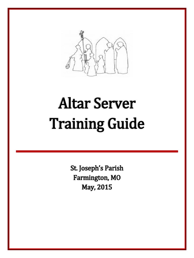Altar Server Training Guide - St. Joseph's | PDF | Mass (Liturgy) | Altar