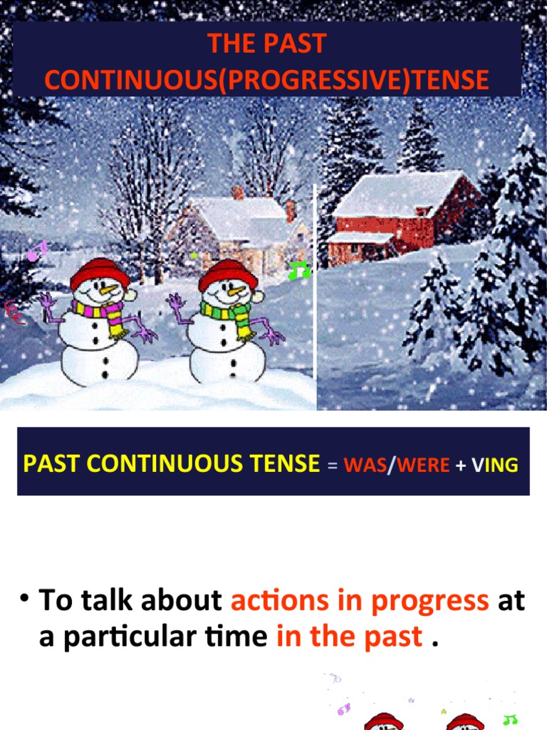 The Past Continuous (Progressive) Tense | PDF
